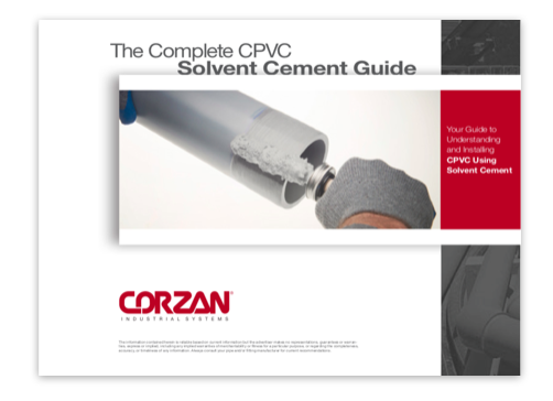The Complete Corzan CPVC Guide to Solvent Cement | Corzan® CPVC